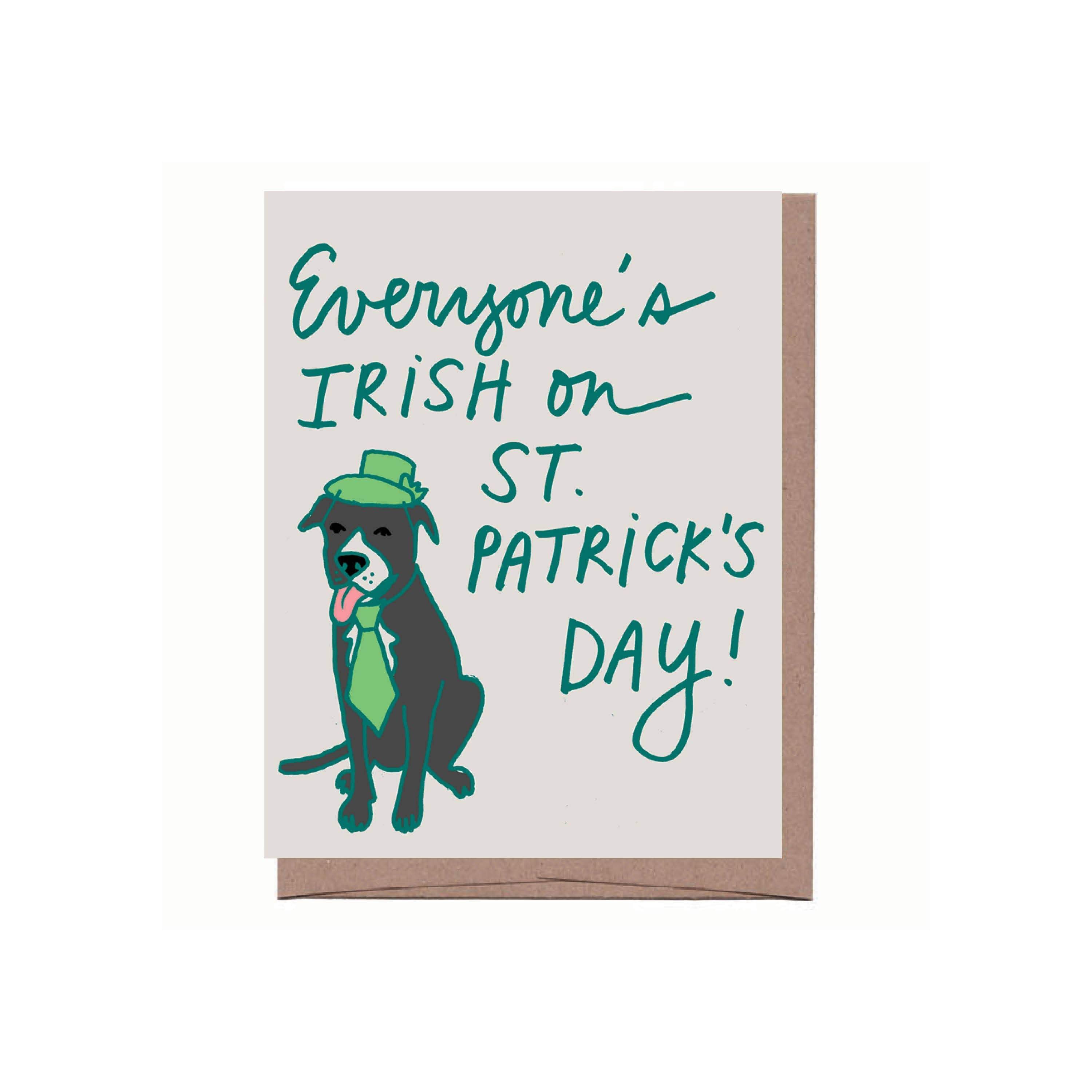 "Everyone's Irish" St. Patrick's Day Greeting Card - USA Shipping ...